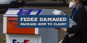 FedEx Damaged Package: How to Claim?