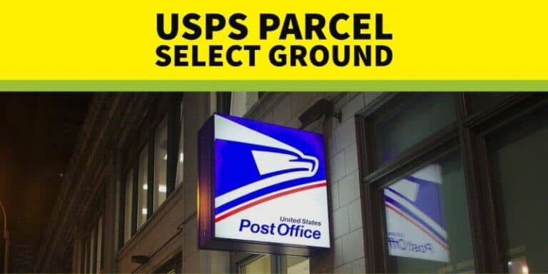USPS Parcel Select Ground: Best Informative Guide About It