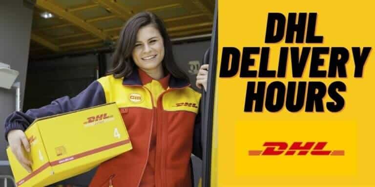DHL Delivery Hours: Here's What No One Tells You